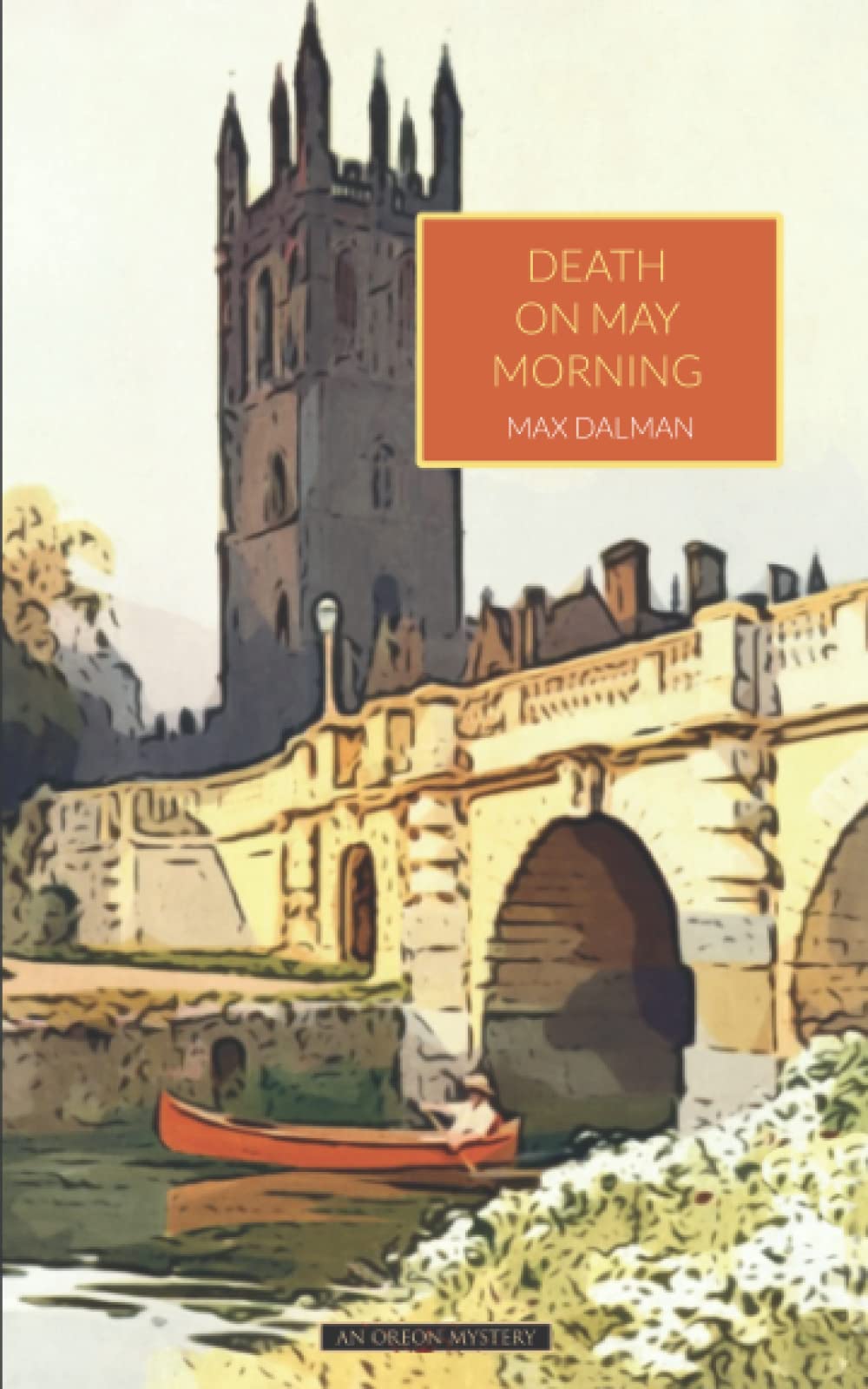 Death on May Morning by Max Dalman | Goodreads