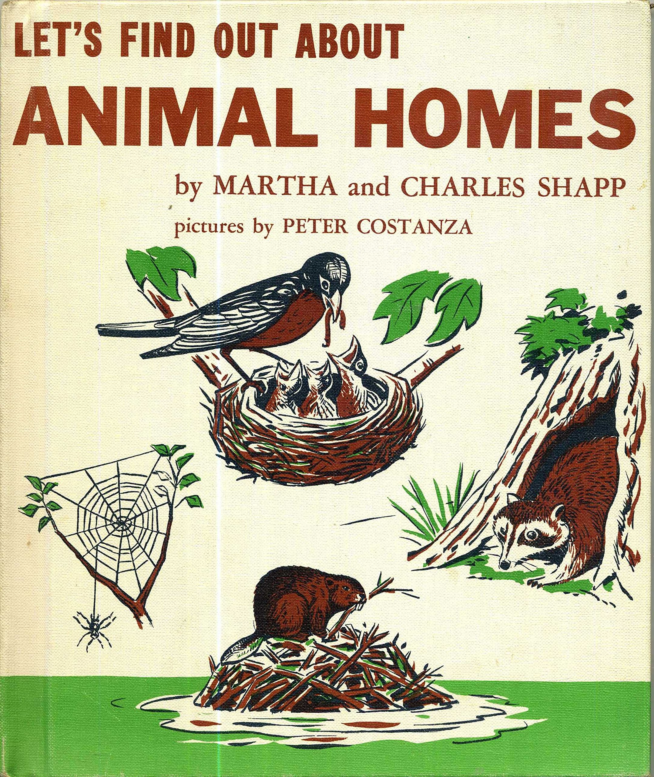 Let's Find Out About Animal Homes by Martha Shapp | Goodreads