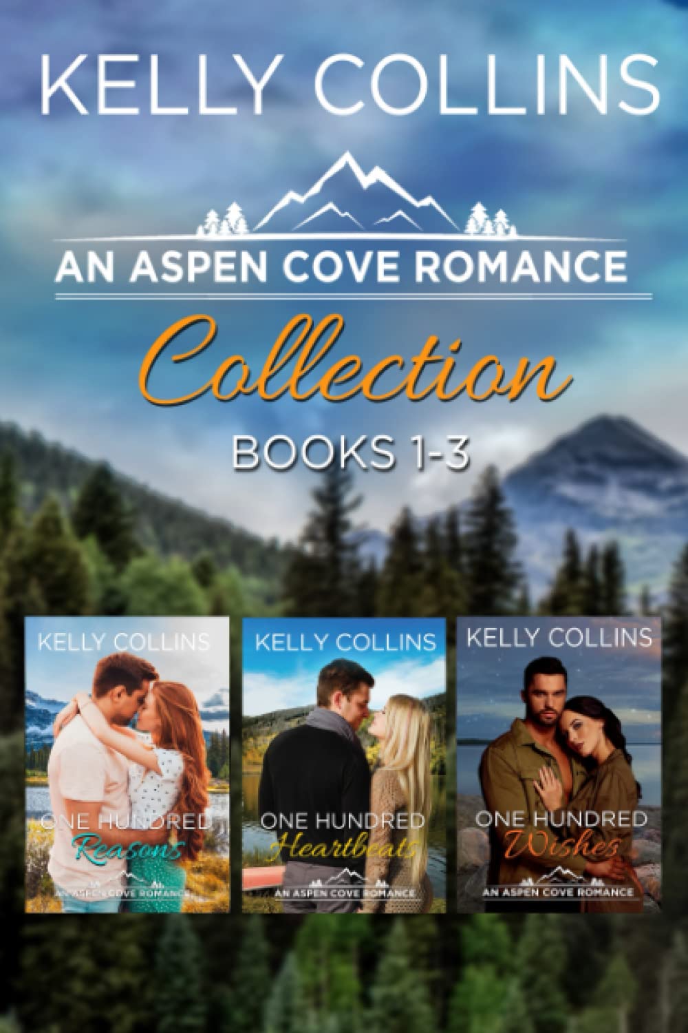 An Aspen Cove Romance Collection: Books 1-3 by Kelly Collins | Goodreads