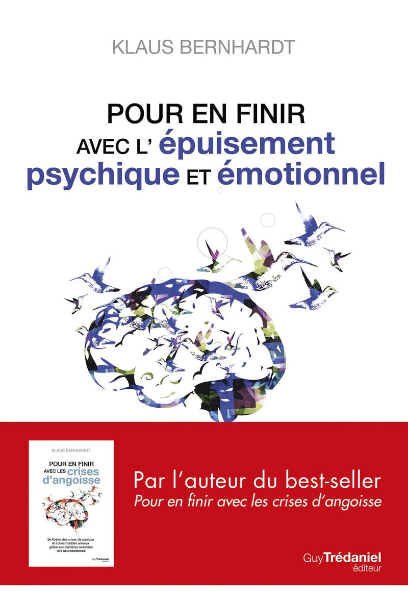 Pour en finir avec l'épuisement psychique et émotionnel by Klaus ...