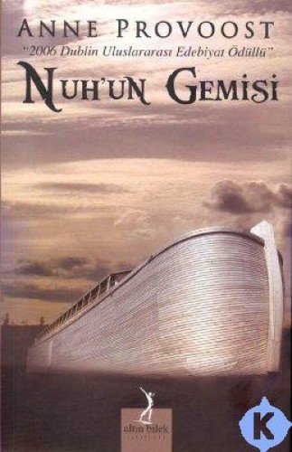 Nuhun Gemisi by Anne Provoost | Goodreads