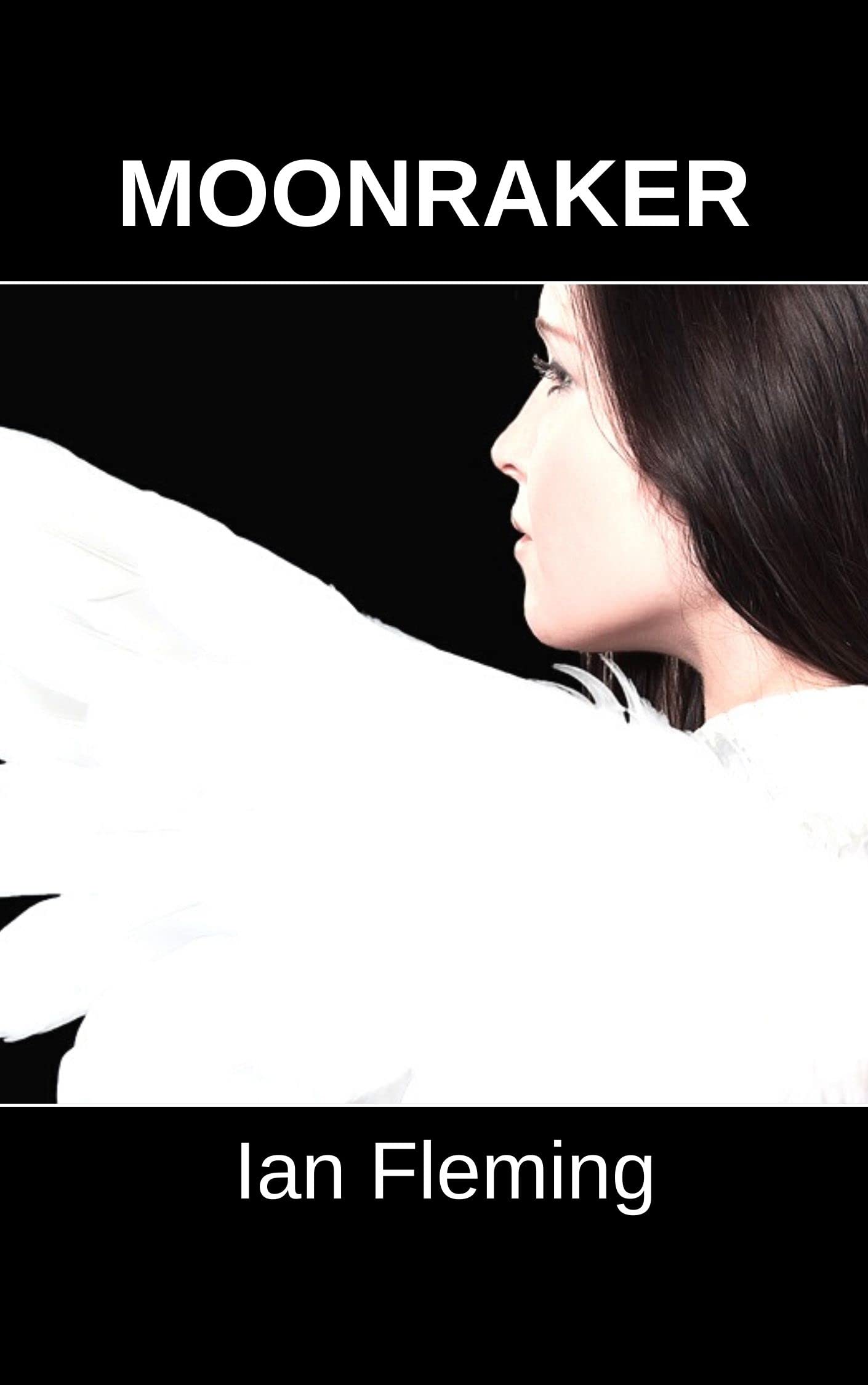 Moonraker : James Bond: 007 by Ian Fleming | Goodreads