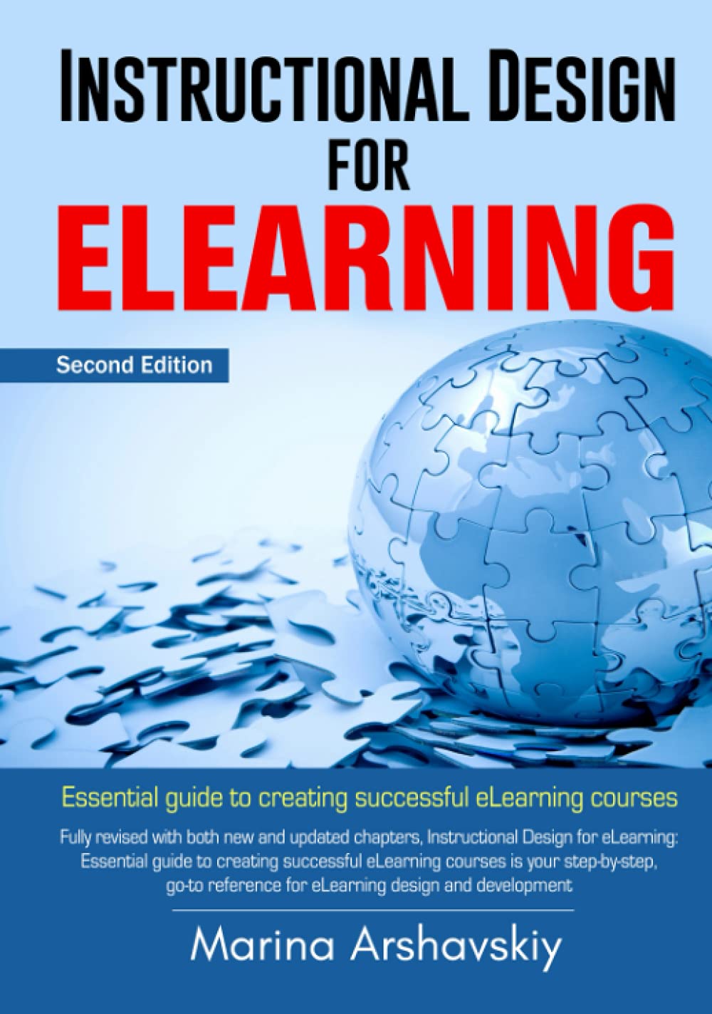 Instructional Design for eLearning: Essential guide for designing successful eLearning courses ...