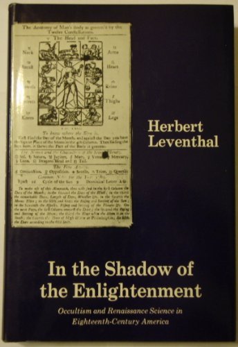 In the Shadow of the Enlightenment: Occultism and Renaissance Science ...