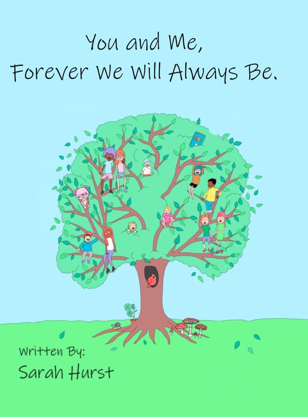 You And Me Forever We Will Always Be By Sarah Hurst Goodreads you-and-me-forever-we-will-always-be-by-sarah-hurst-goodreads