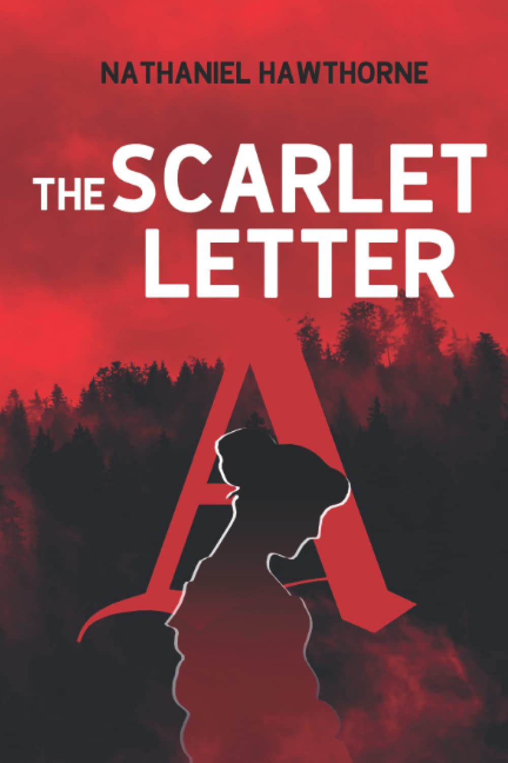 The Scarlet Letter: Classics Illustrated and Annotated Edition by ...