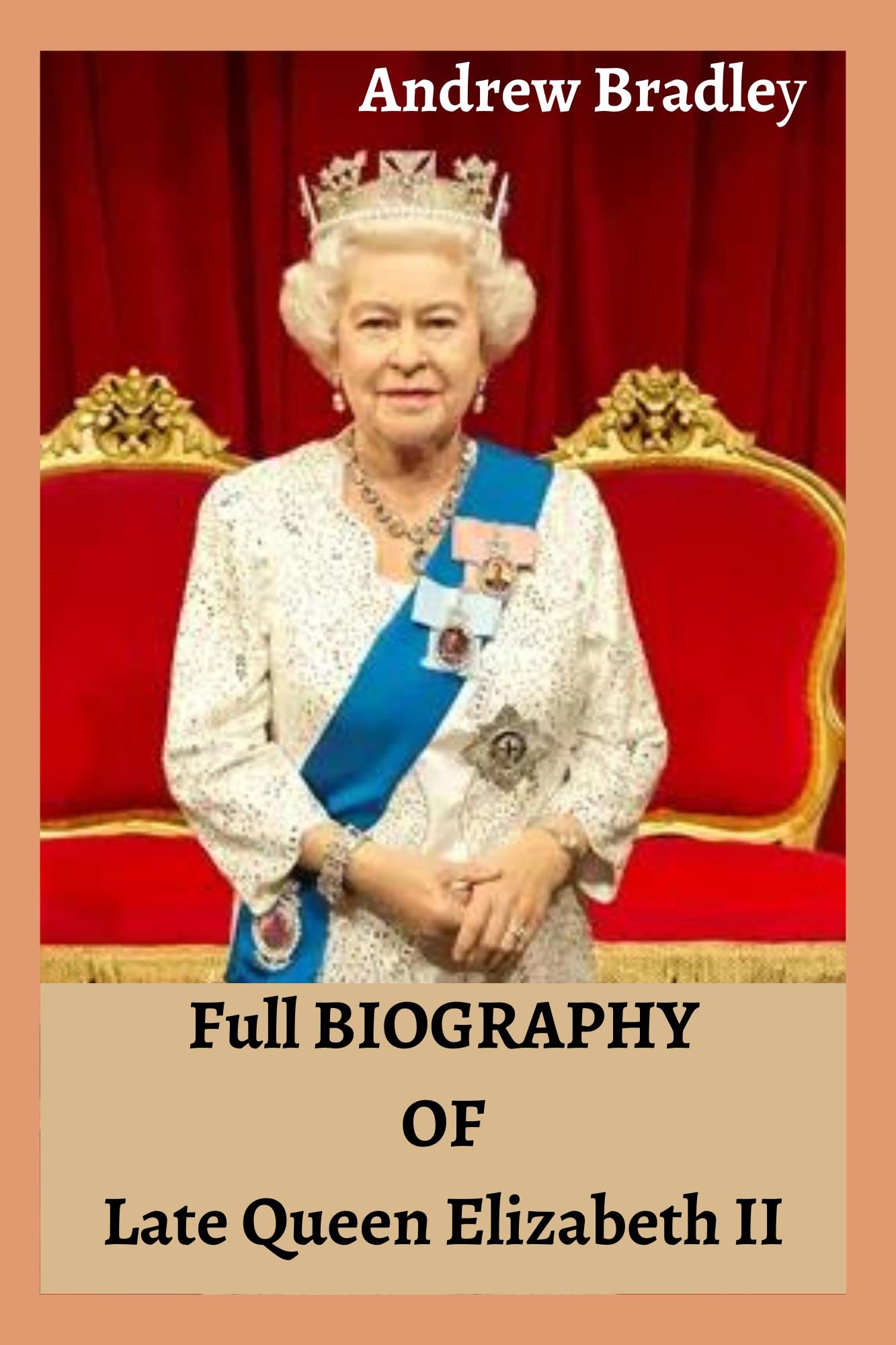 Full Biography Of Late Queen Elizabeth II: The Secret Life Story Of The ...