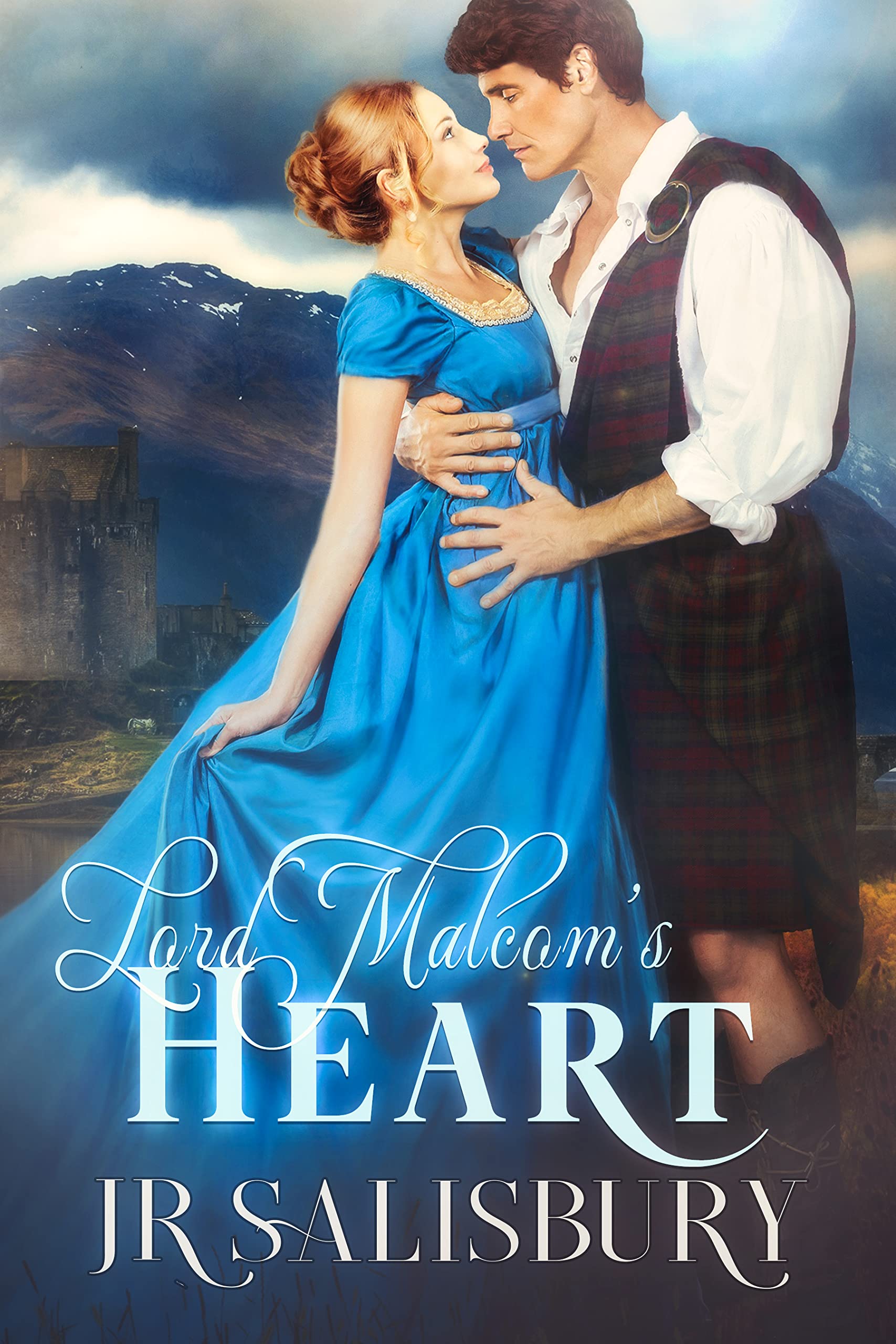 Lord Malcolm's Heart (MacLeod's of Skye Book 3) by J.R. Salisbury ...