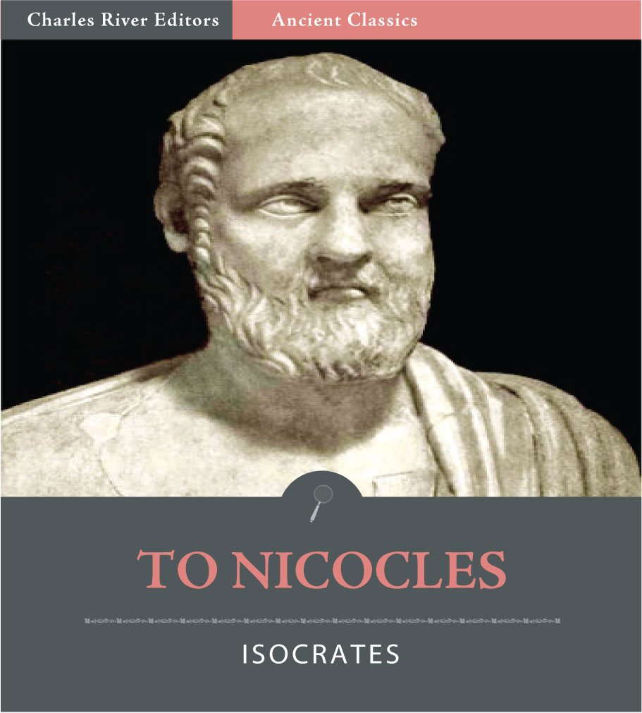 Isocrates' Letters To Nicocles or the Cyprians by Isocrates | Goodreads