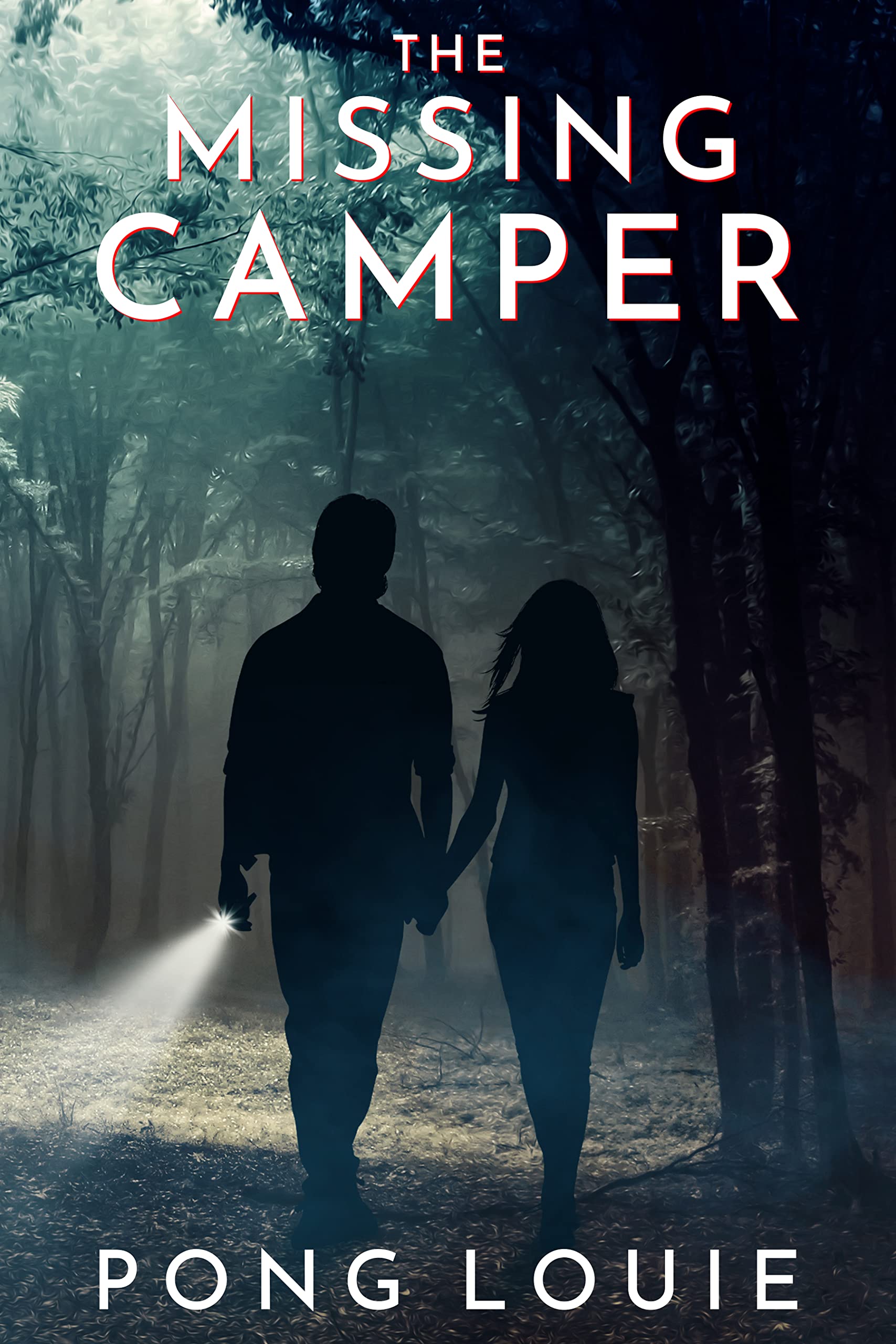 The Missing Camper by Pong Louie | Goodreads