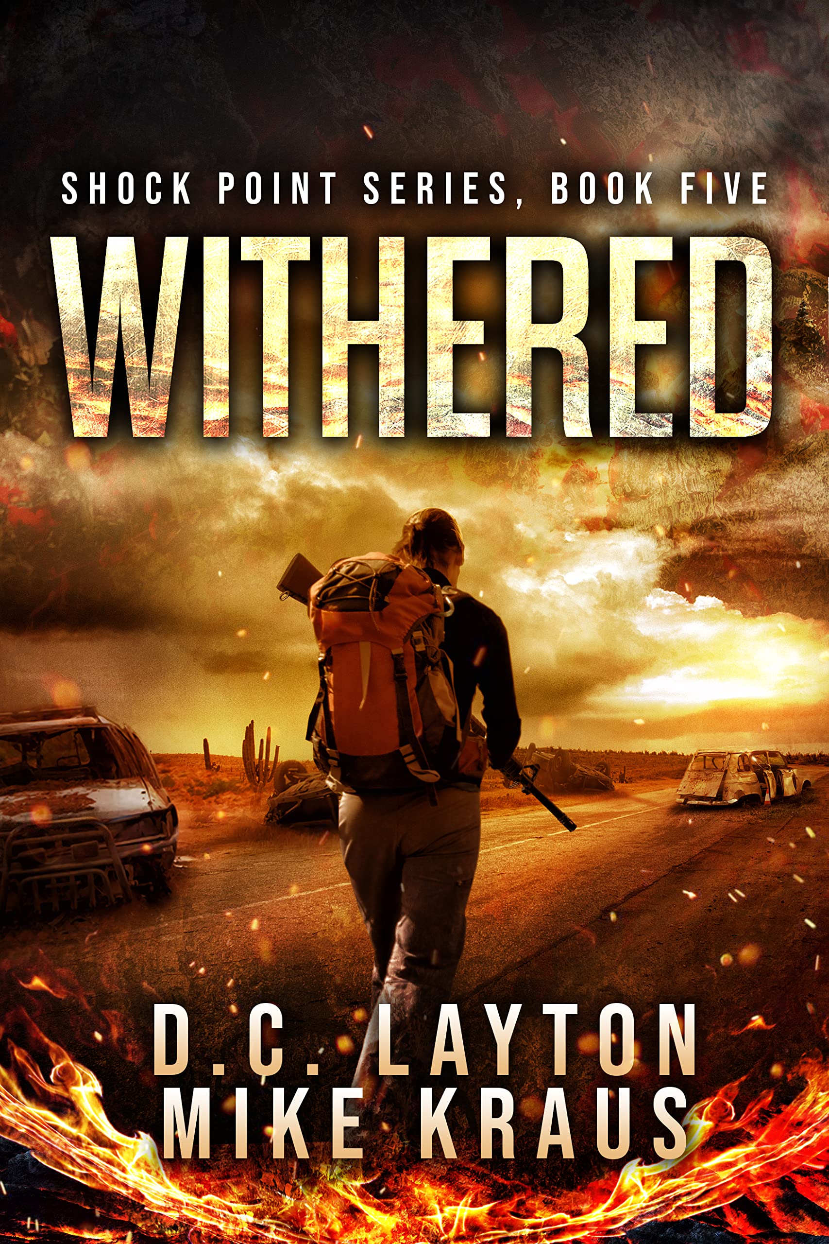 Withered - Shock Point Book 5: A Thrilling Post-Apocalyptic Survival ...