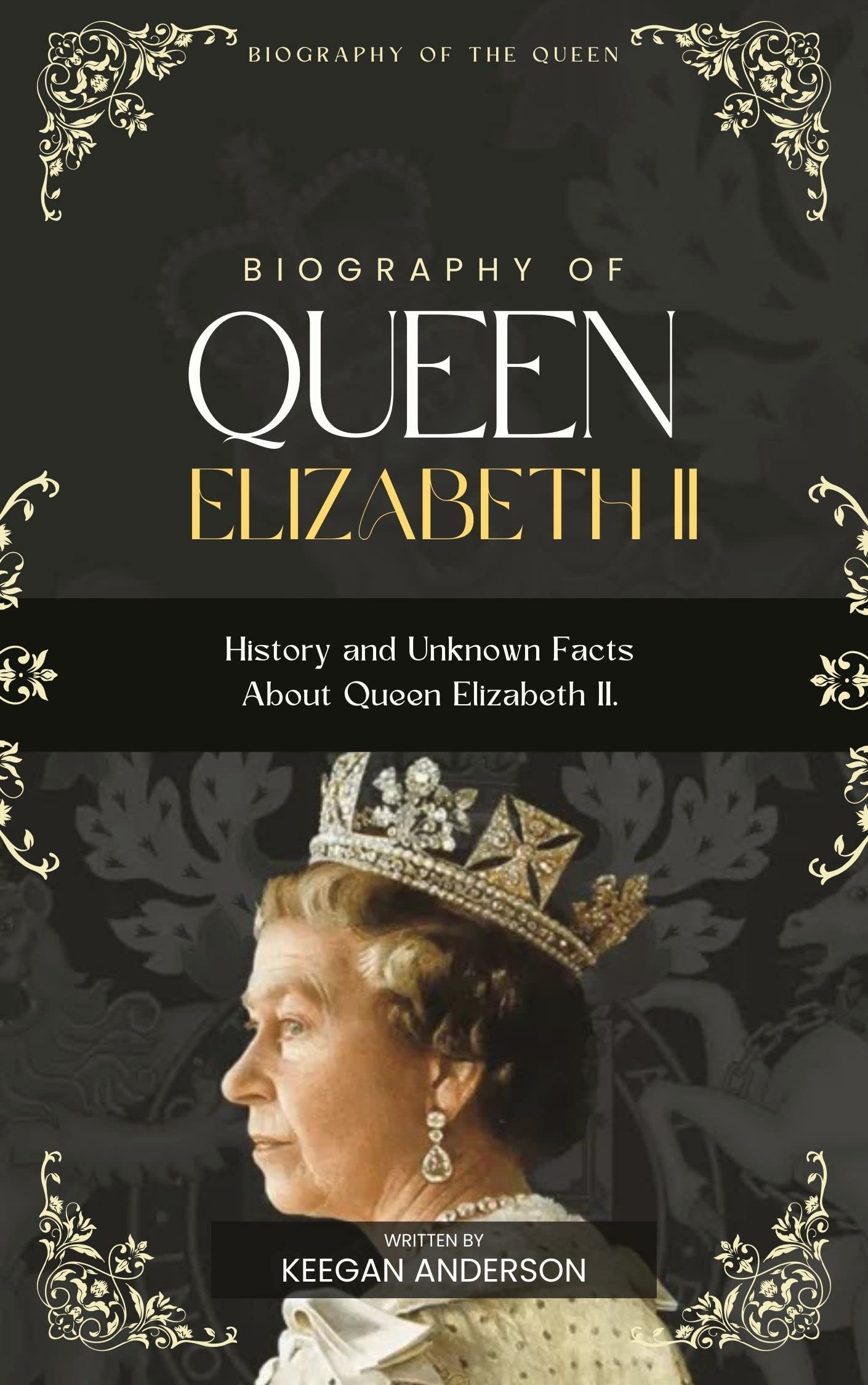 BIOGRAPHY OF QUEEN ELIZABETH II: History and Unknown Facts About Queen ...