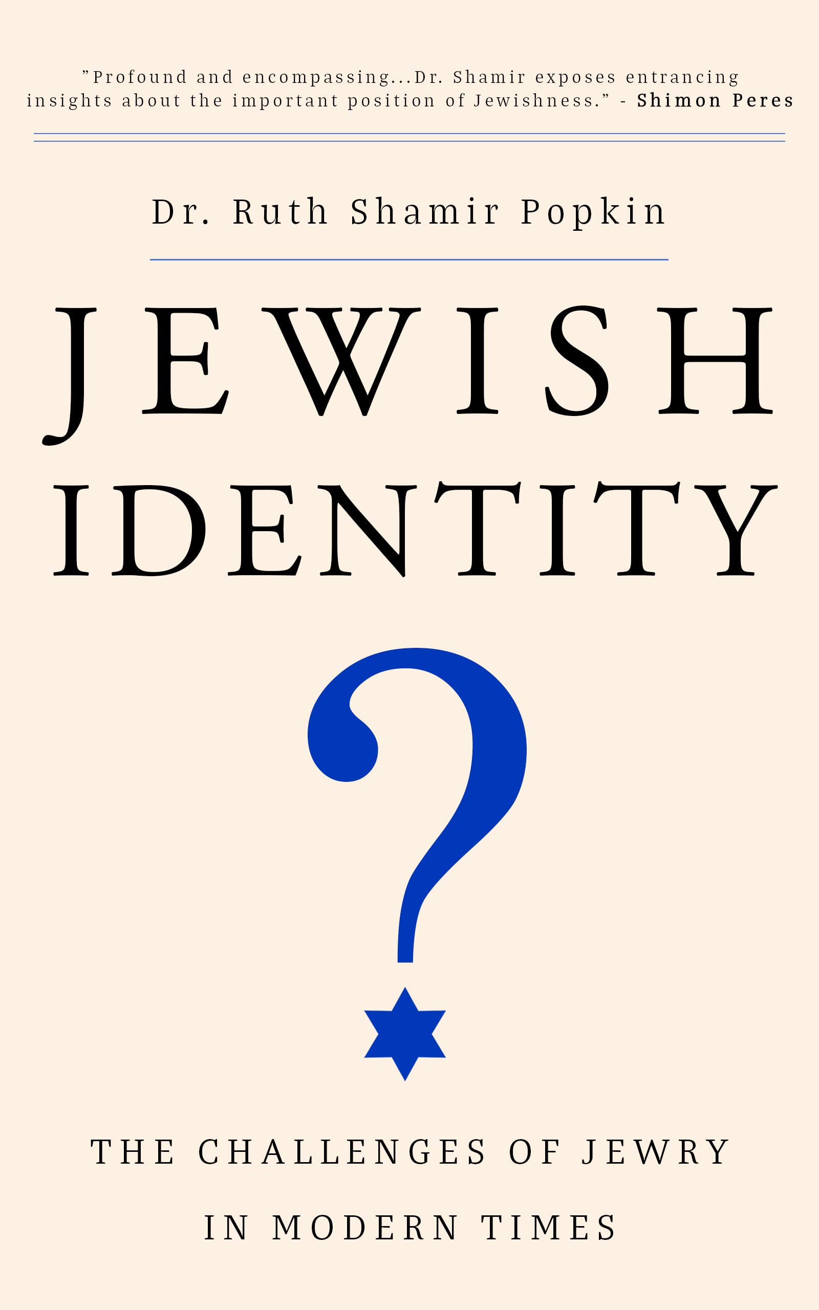 Jewish Identity: The Challenges of Jewry in Modern Times by Dr. Ruth ...