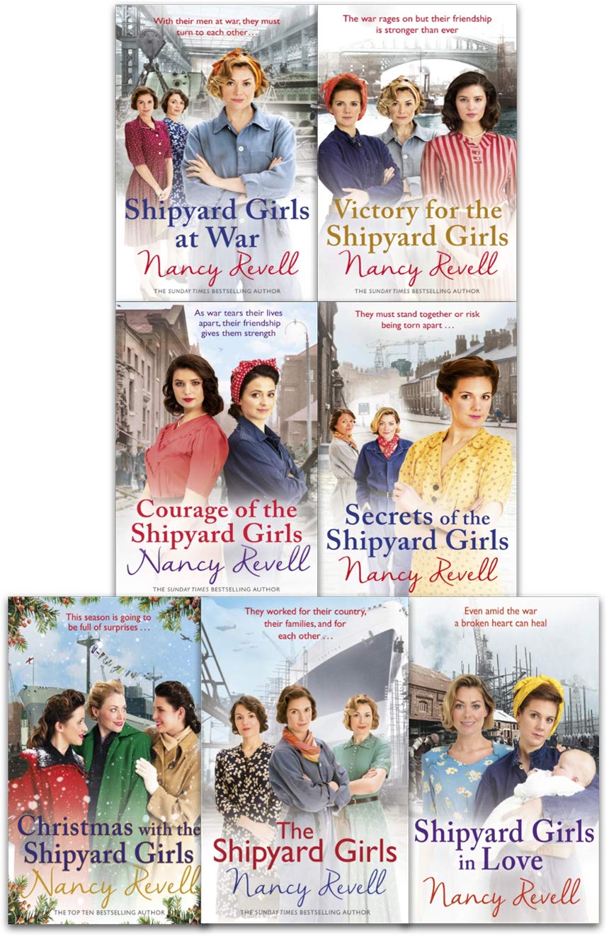 Shipyard Girls Series 7 Books Collection Set by Nancy Revell | Goodreads