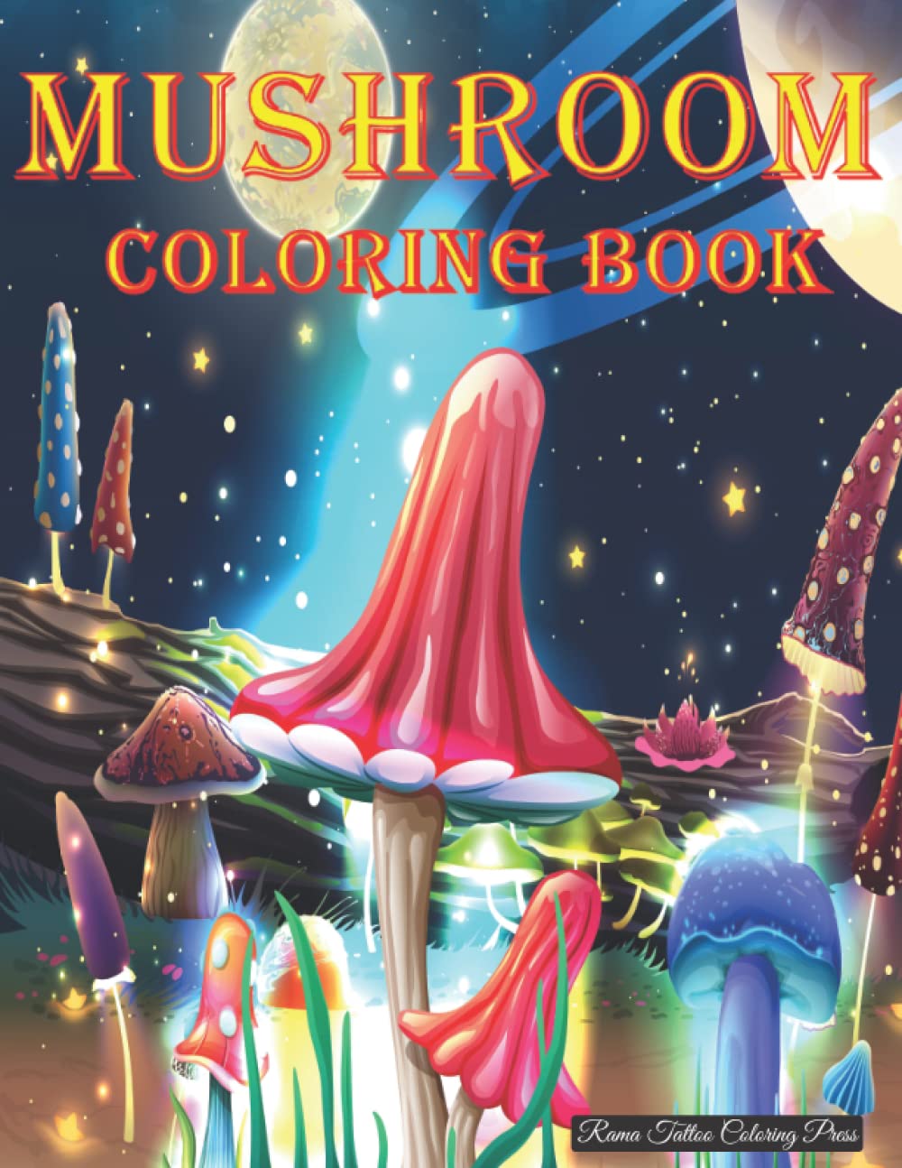 Mushroom Coloring Book: Adult Coloring Book Featuring Fun and Amazing ...