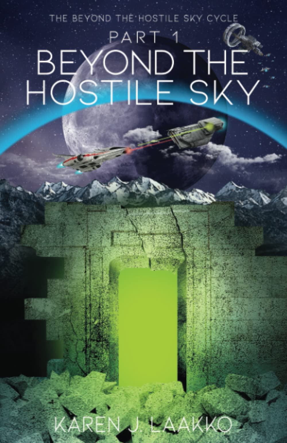 Beyond the Hostile Sky by Karen J. Laakko | Goodreads