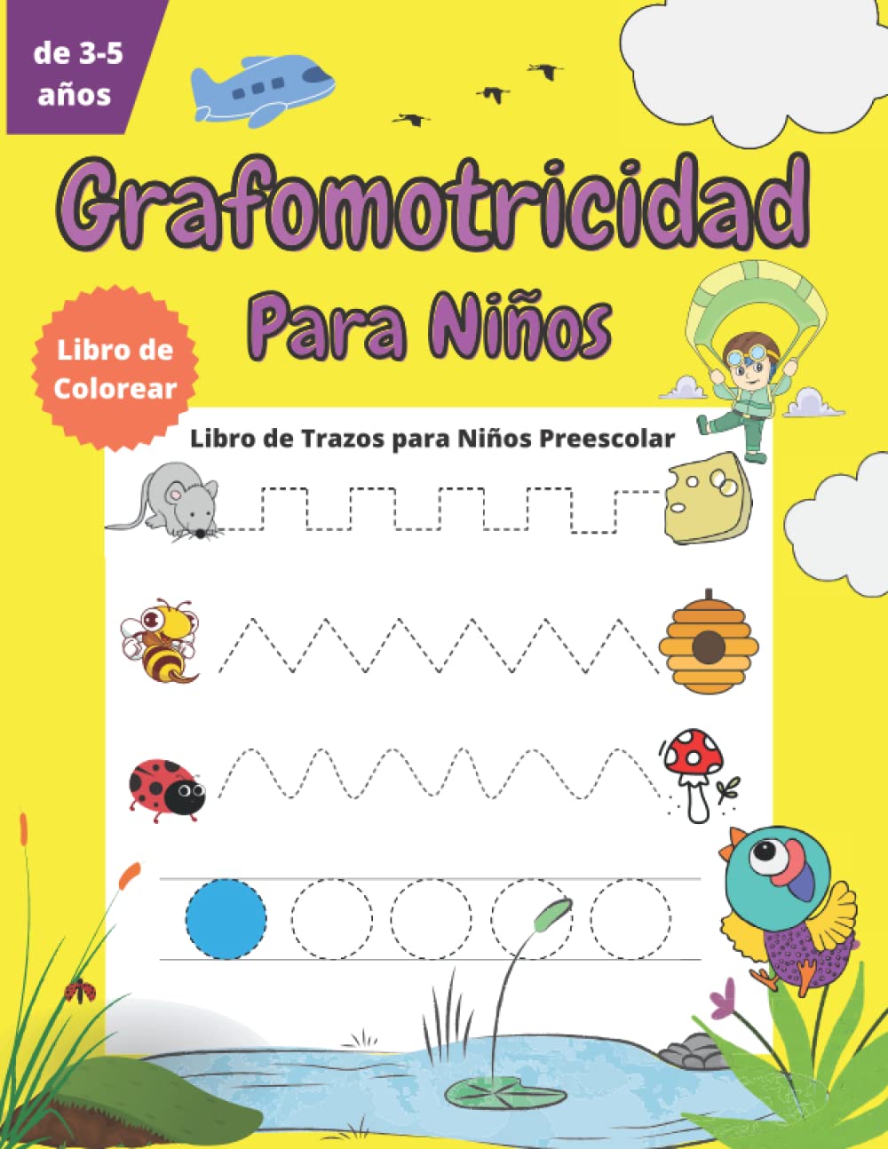 Grafomotricidad Para Niños de 3-5 años: Libro de Trazos para Niños ...
