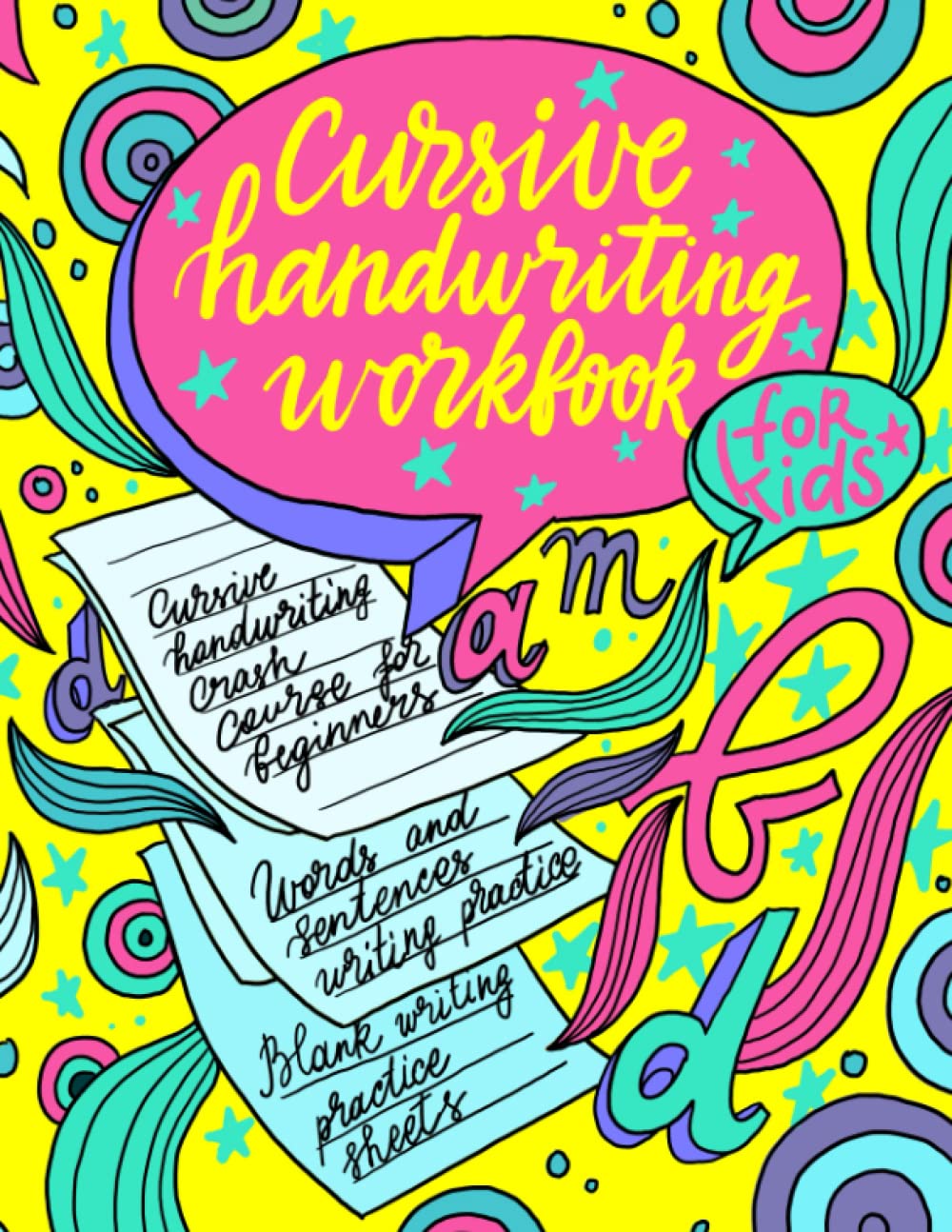 Cursive Handwriting Workbook For Kids A Step by Step Guide To Cursive