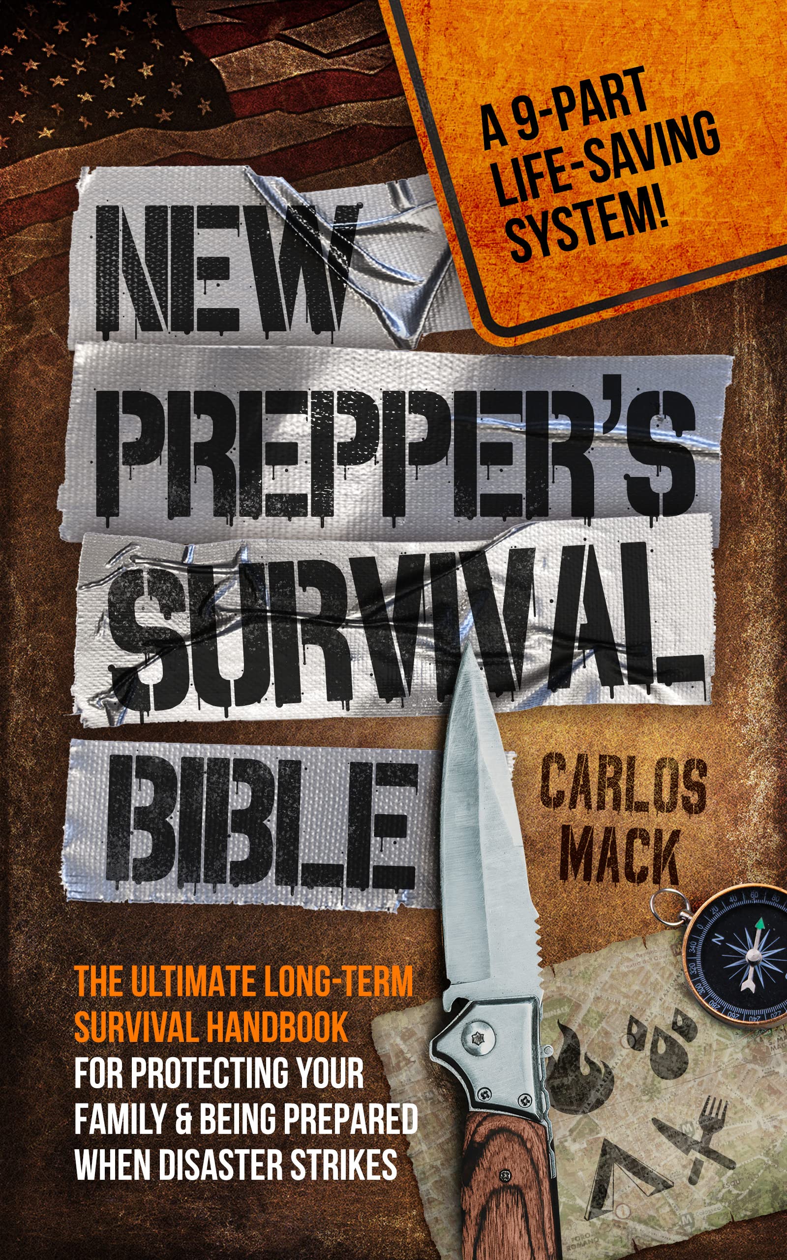 New Prepper's Survival Bible: The Ultimate Long-term Survival Handbook ...