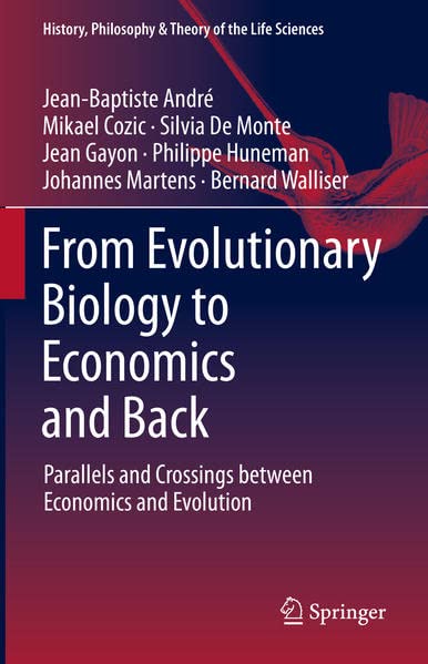From Evolutionary Biology to Economics and Back: Parallels and ...