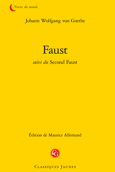 Faust suivi du Second Faust by Johann Wolfgang von Goethe | Goodreads