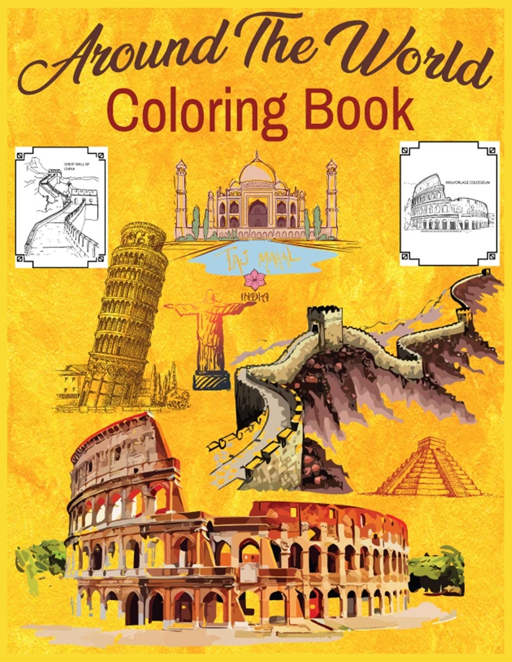 Around The World Coloring Book: Ancient Worlds Historical themed ...