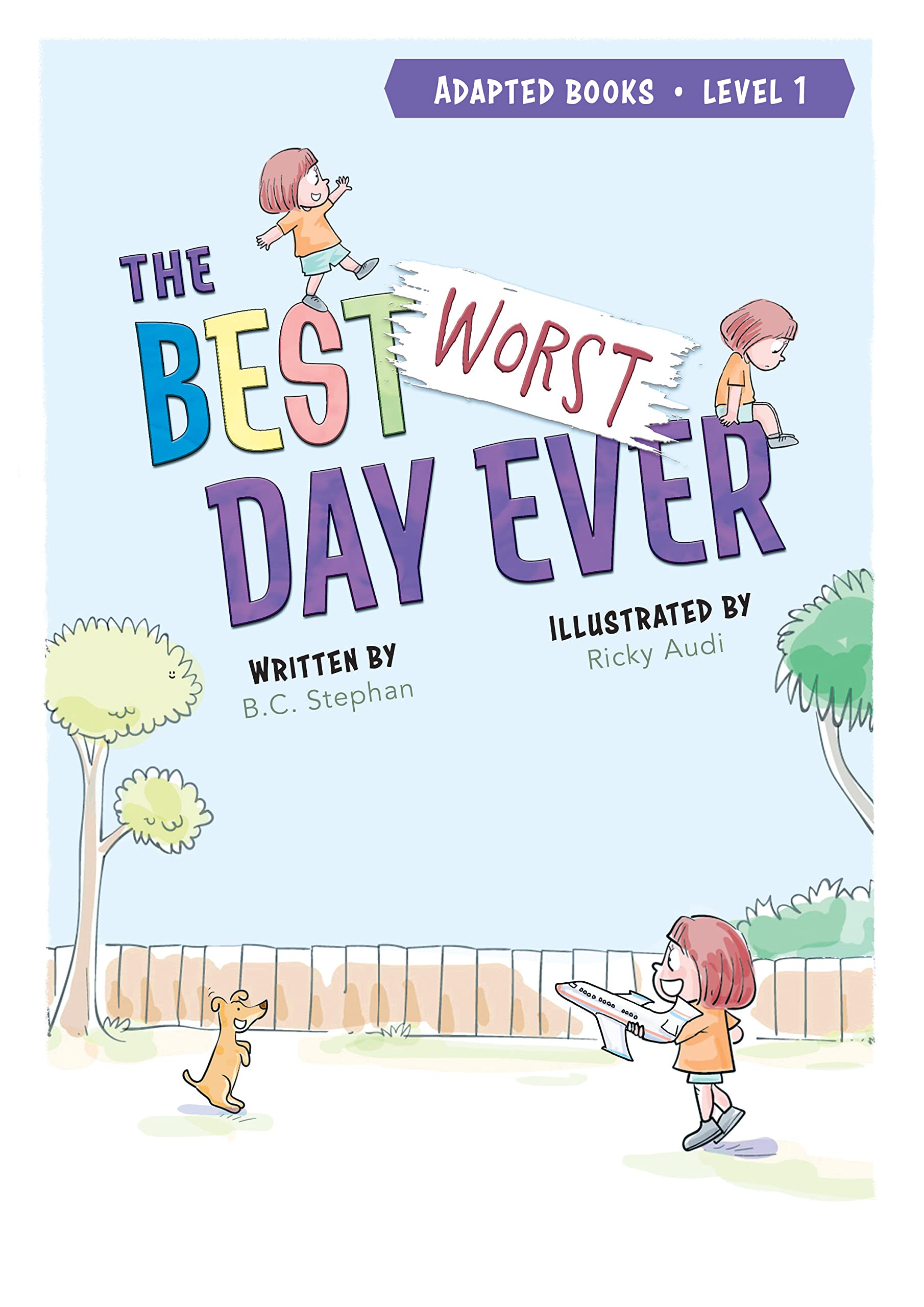 The Best Worst Day Ever: Adapted Books for Special Needs Level 1 ...