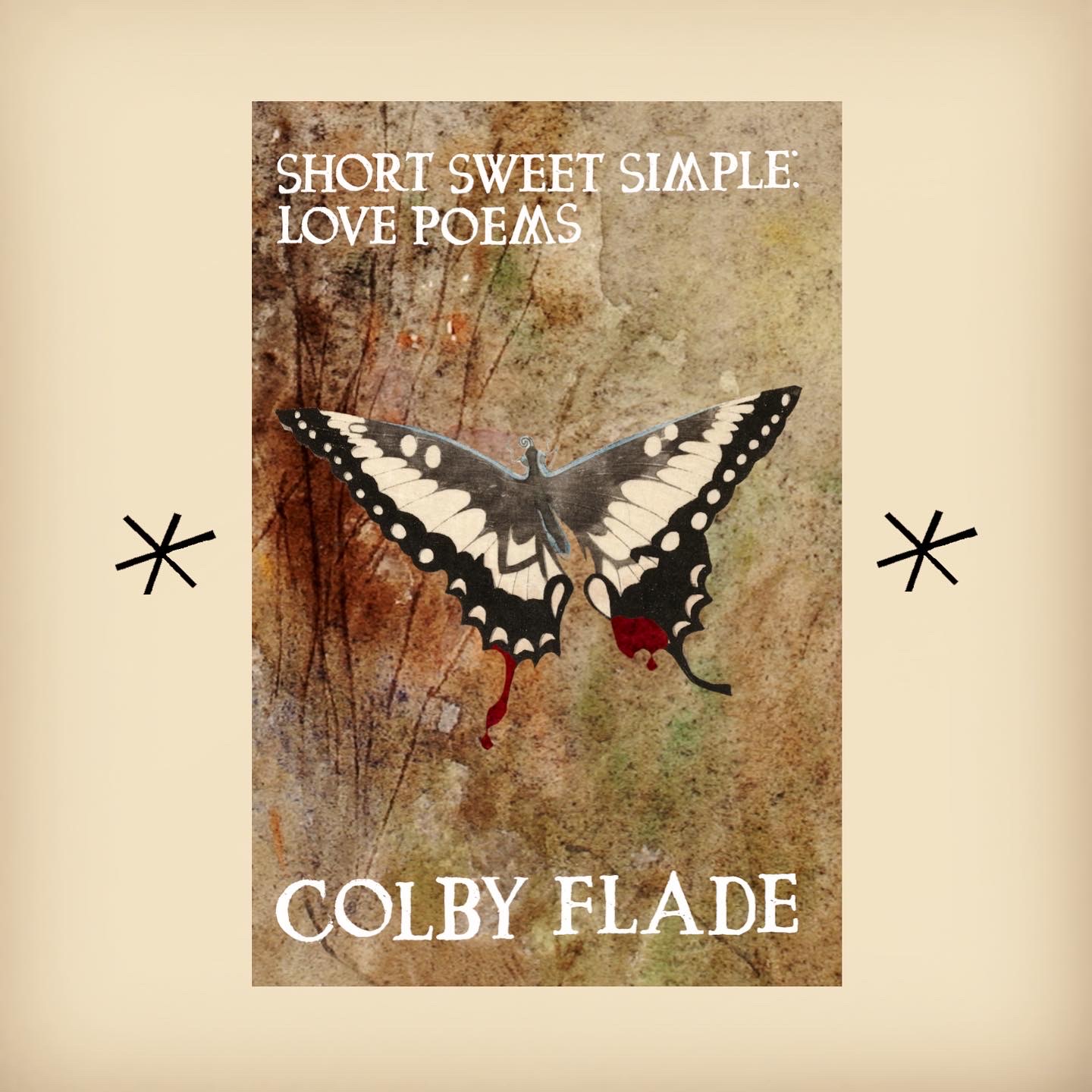 Short Sweet Simple: Love Poems by Colby Flade | Goodreads