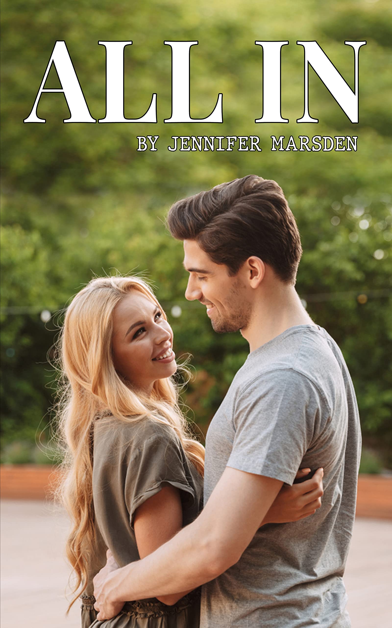 All In by Jennifer Marsden | Goodreads