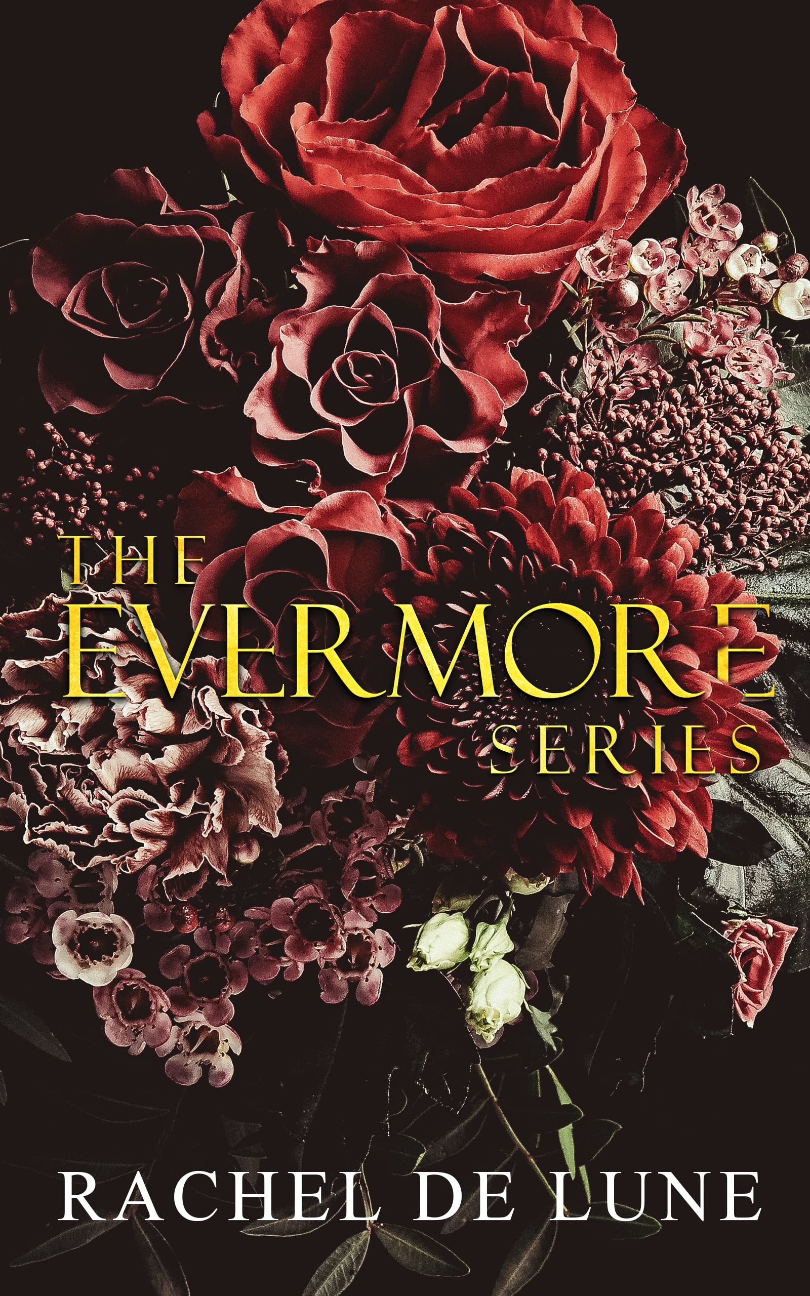 The Evermore Series: The Complete Collection by Rachel De Lune | Goodreads