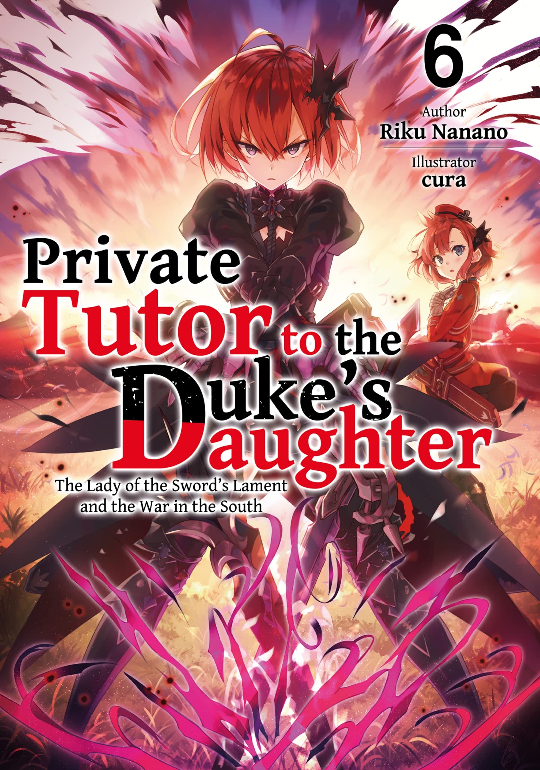 Private Tutor to the Duke's Daughter: Volume 6 by Riku Nanano | Goodreads