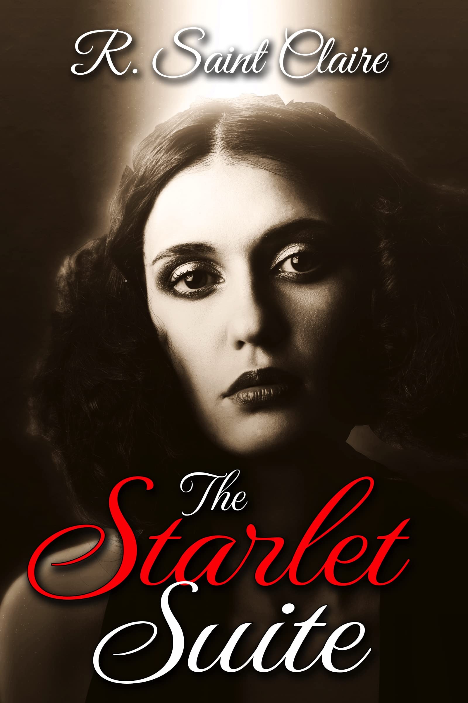 The Starlet Suite: A Horror Short Story by R. Saint Claire | Goodreads