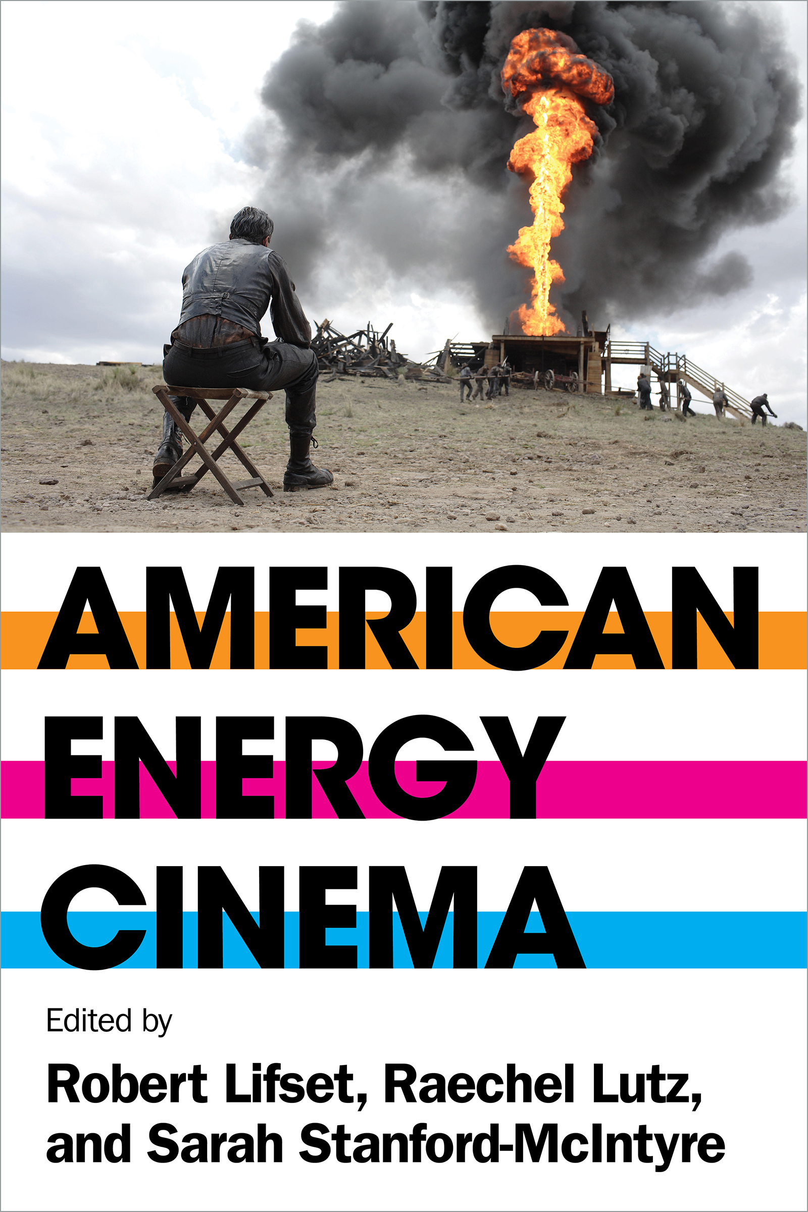 American Energy Cinema (Energy and Society) by Robert Lifset | Goodreads