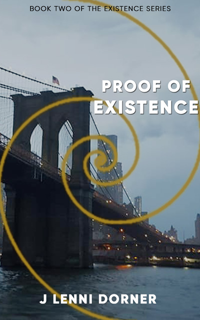Proof of Existence (Existence series #2) by J. Lenni Dorner | Goodreads