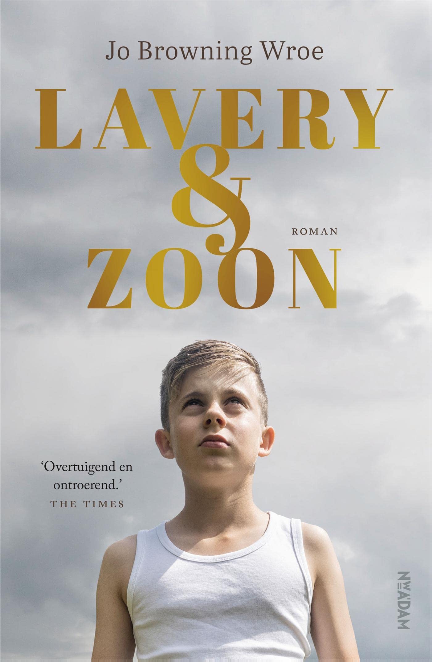 Lavery & Zoon by Jo Browning Wroe | Goodreads