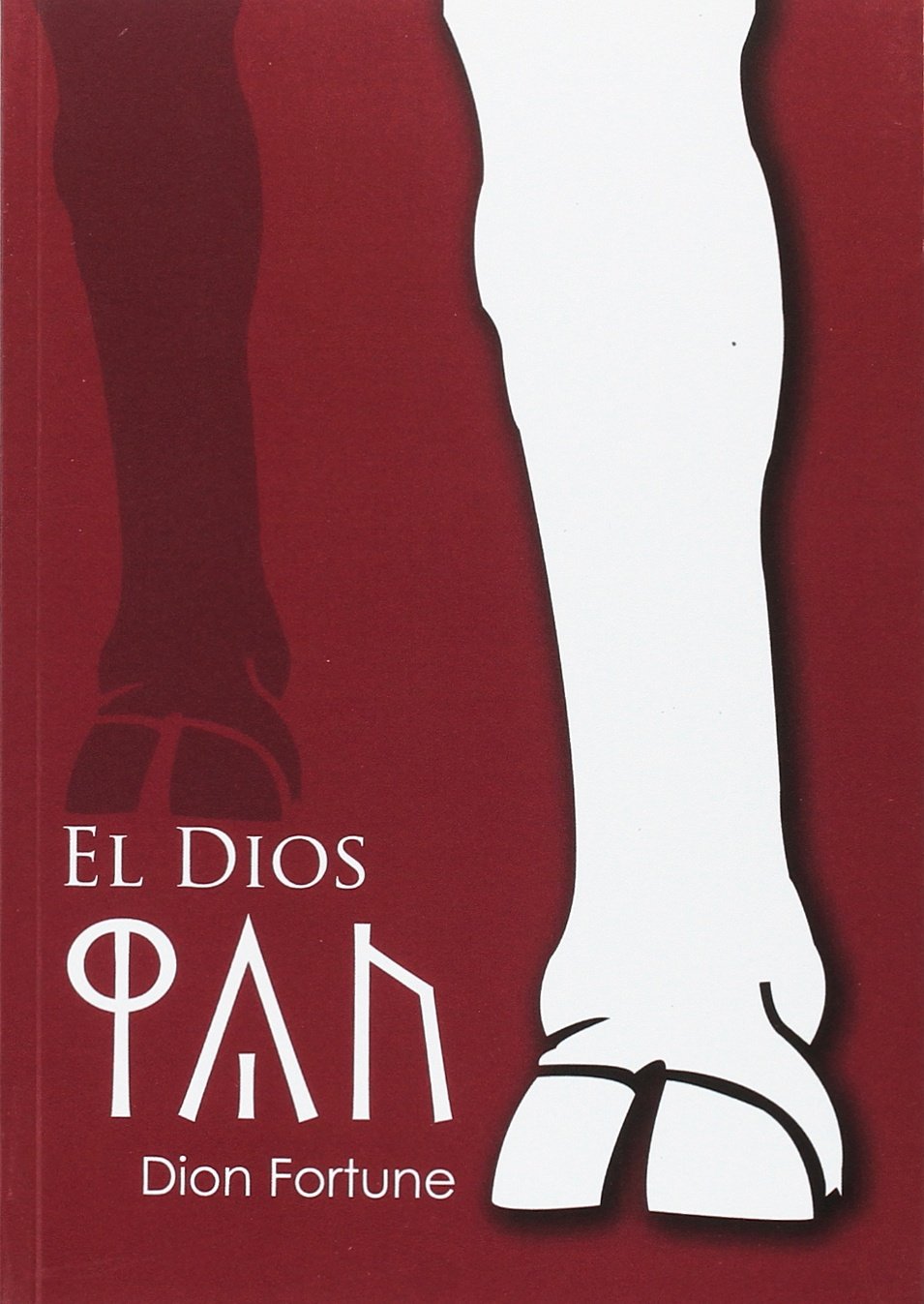 El dios Pan by Dion Fortune | Goodreads