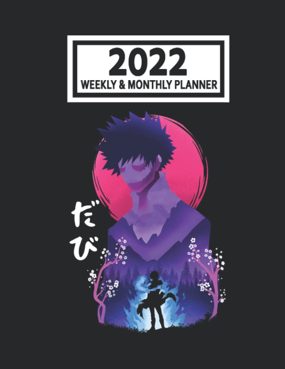 2022 Weekly & Monthly Planner: Boku No My Hero Academia MHA Anime Manga ...