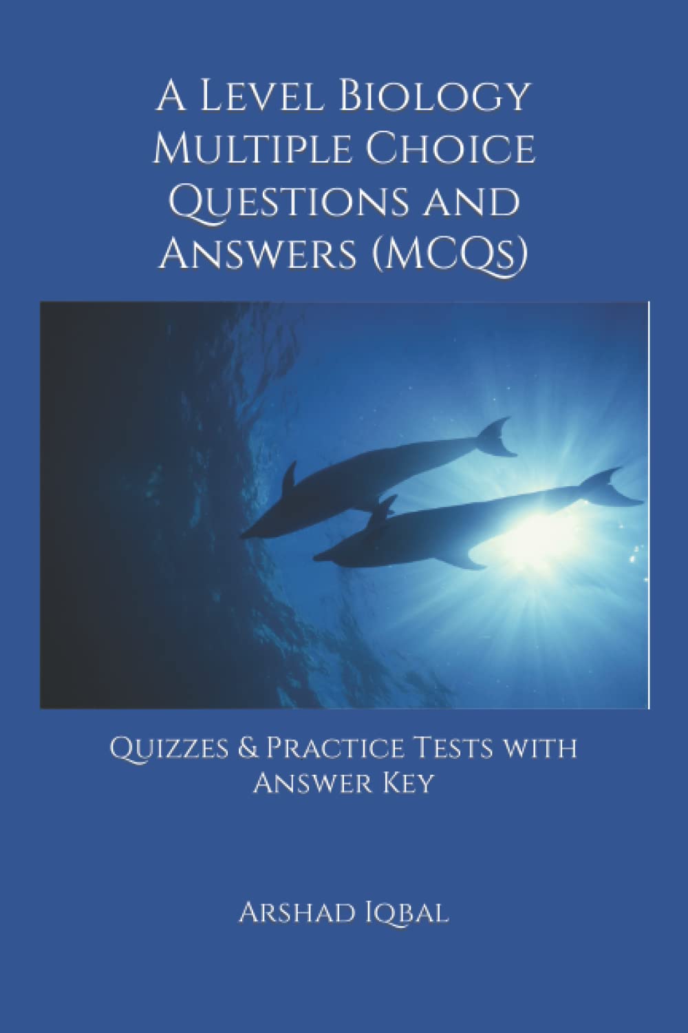 A Level Biology Multiple Choice Questions and Answers (MCQs): Quizzes ...