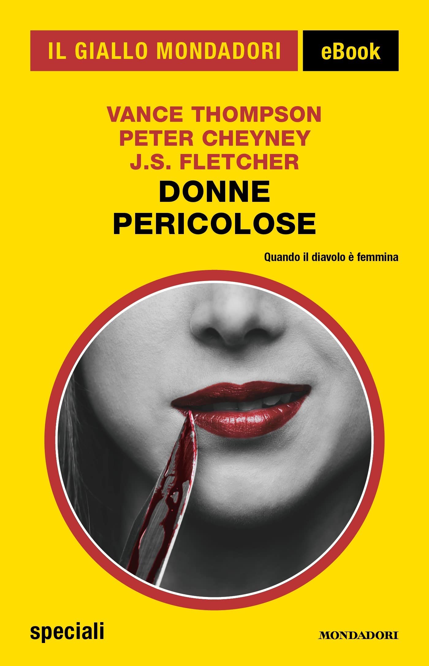 Donne pericolose (Il Giallo Mondadori) by Peter Cheyney | Goodreads