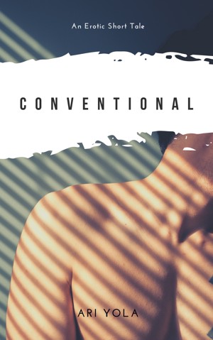 Conventional by Ari Yola | Goodreads