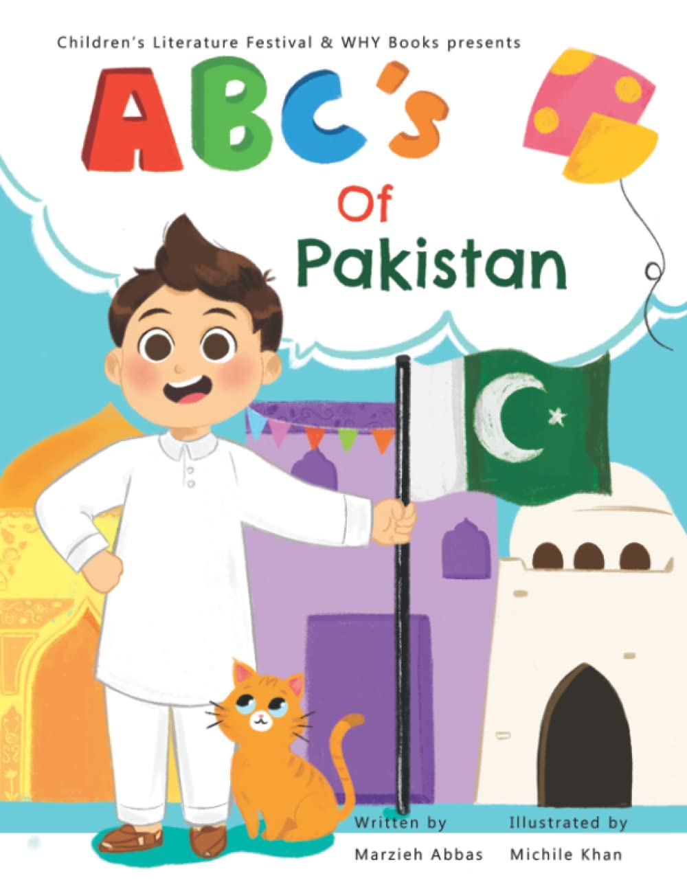 ABC's of Pakistan: A Glimpse Into Pakistani Culture by Marzieh Abbas ...