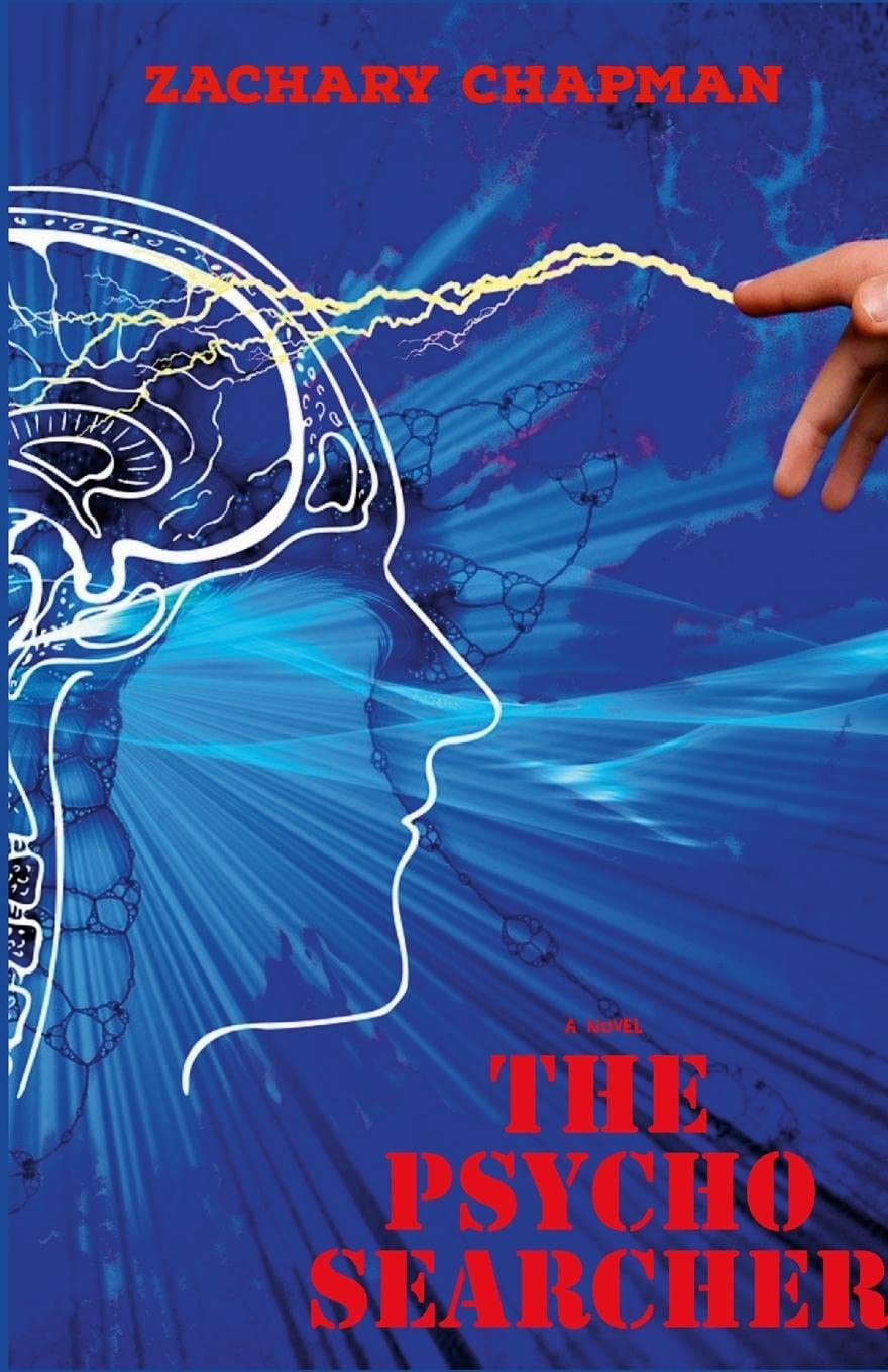 The Psycho Searcher by Zachary Chapman | Goodreads
