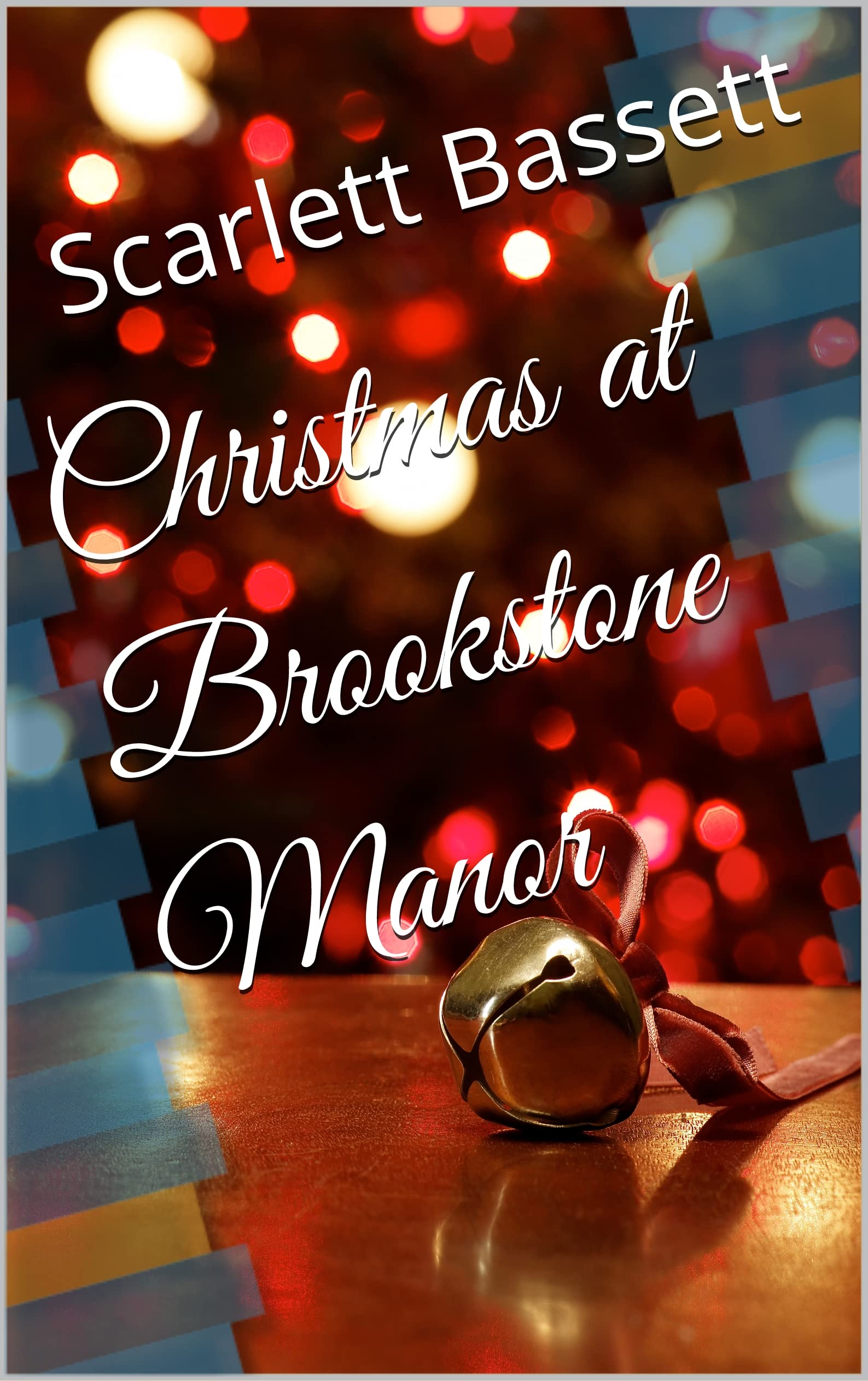Christmas at Brookstone Manor by Scarlett Bassett | Goodreads