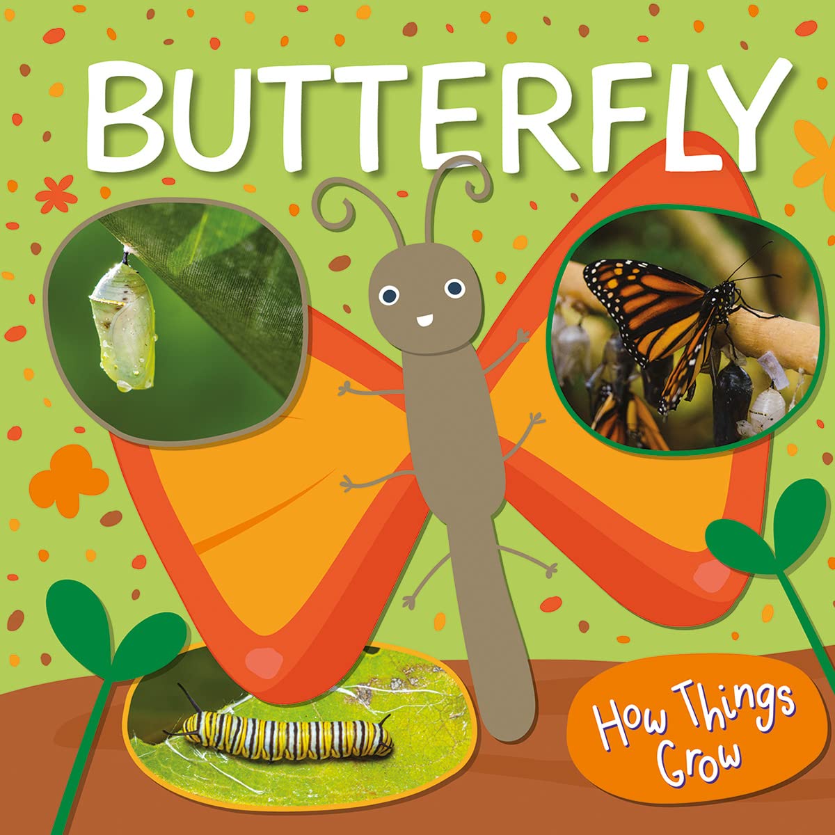 Butterfly (How Things Grow) by William Anthony | Goodreads