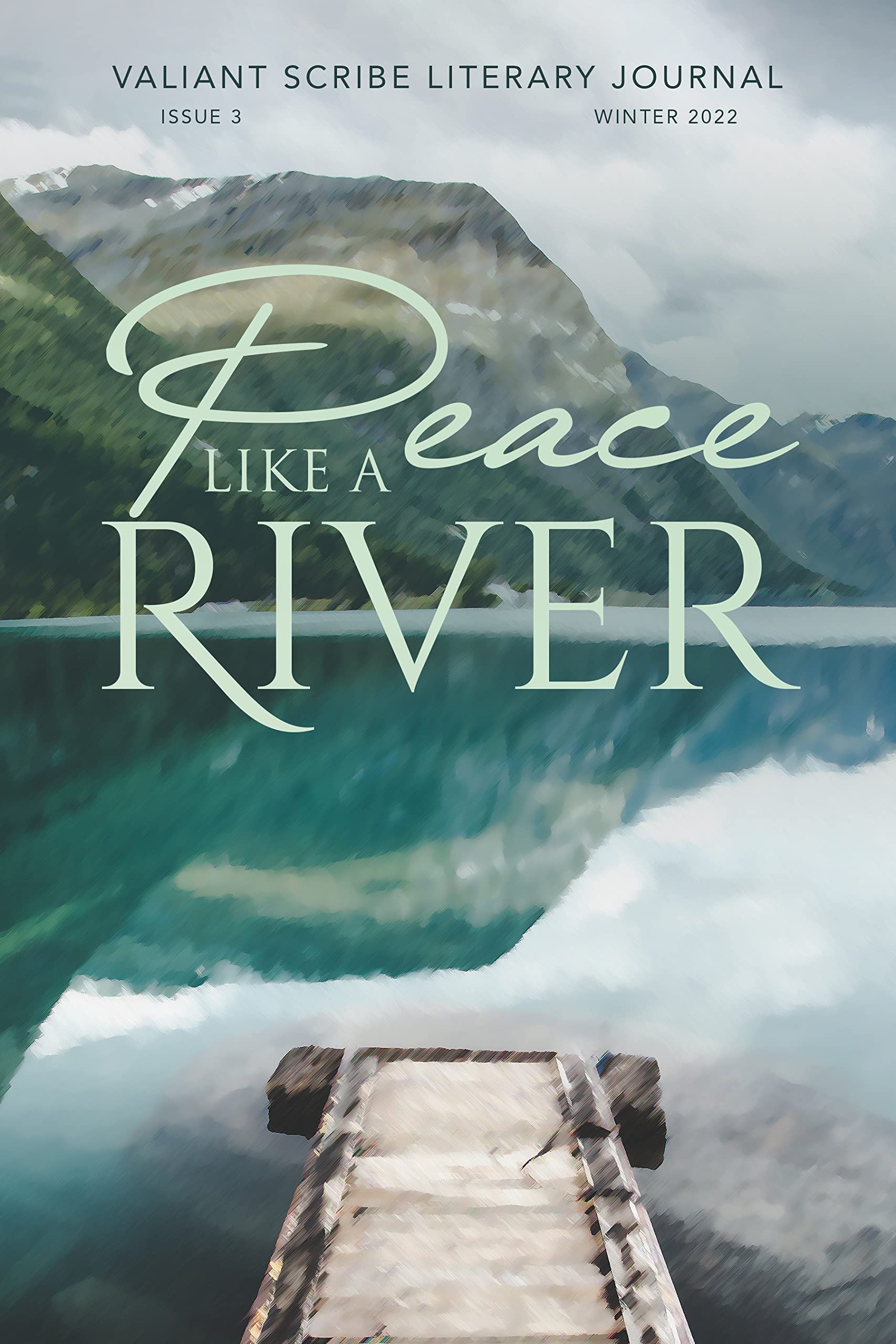 Peace Like A River by Valiant Scribe | Goodreads