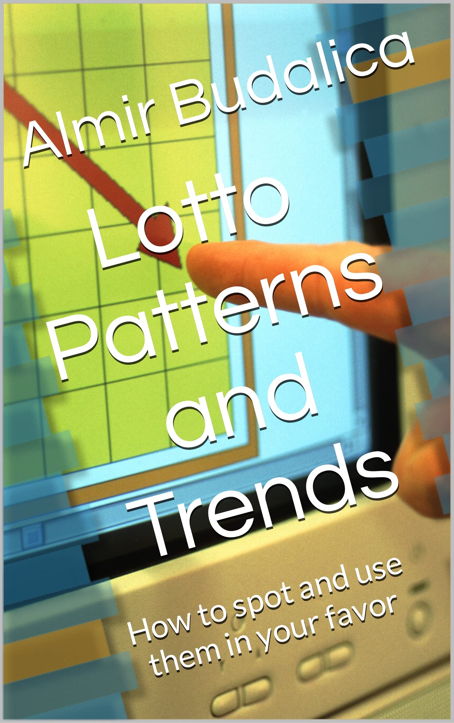 Lotto Patterns and Trends: How to spot and use them in your favor by ...