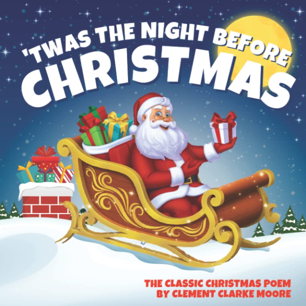 Twas the Night Before Christmas Illustrated for Children: The Classic ...