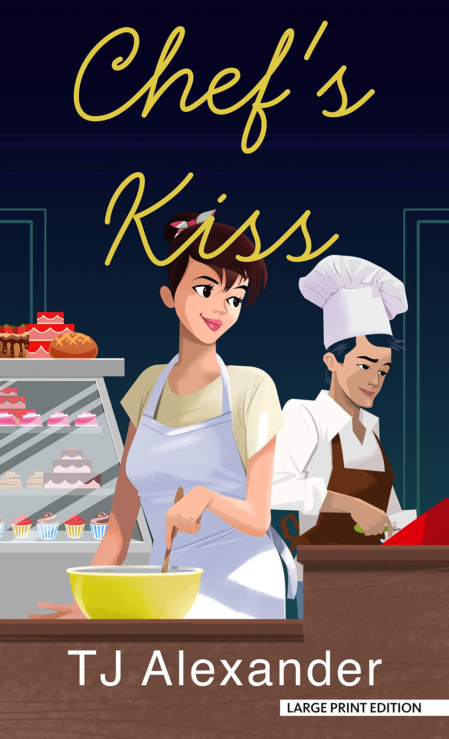 Chef's Kiss by T.J. Alexander | Goodreads
