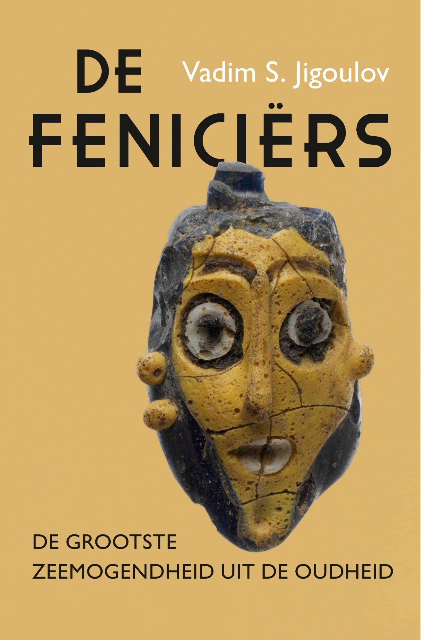 De Feniciërs (Dutch Edition) by Vadim S. Jigoulov | Goodreads