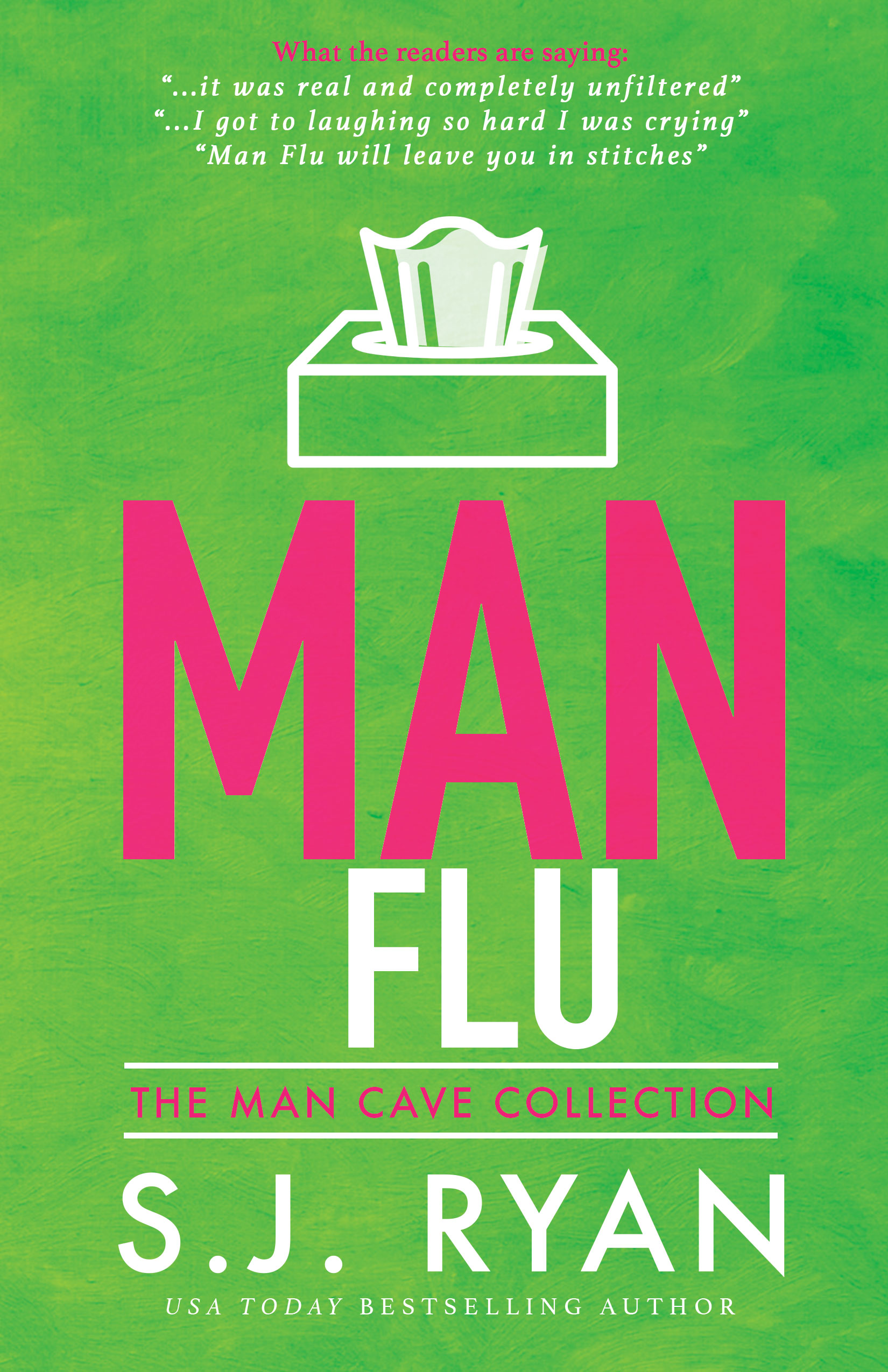 Man Flu (Man Cave, #2) by Shari J. Ryan | Goodreads